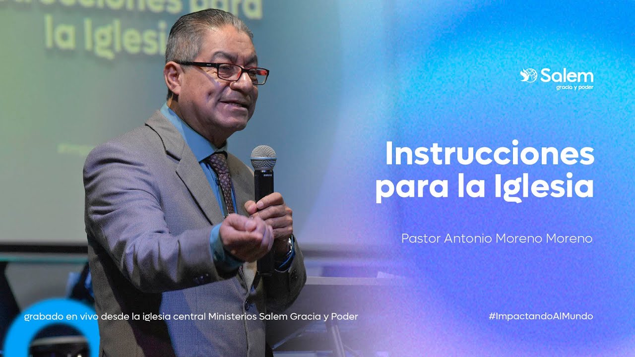 Predica Cristiana | Instrucciones para la iglesia | Pastor Antonio ...