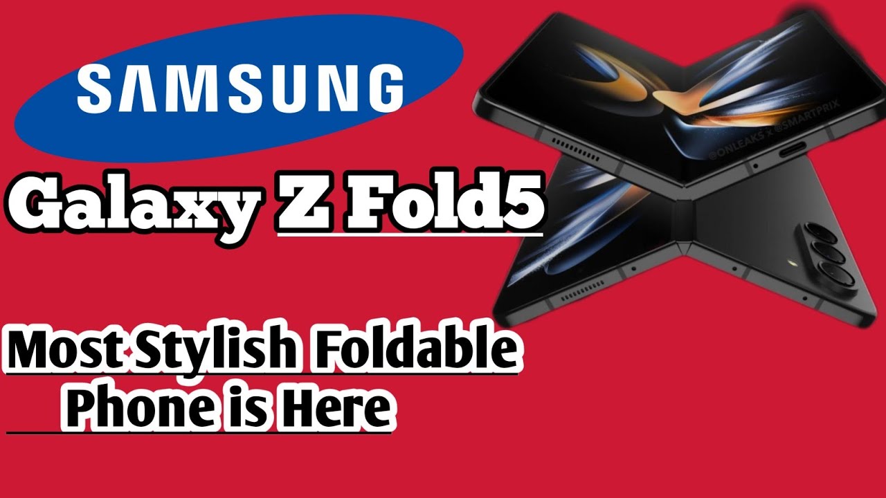 Samsung Galaxy Z Fold5 Design And Launch Date Revealed🤩🥰 Best Foldable ...