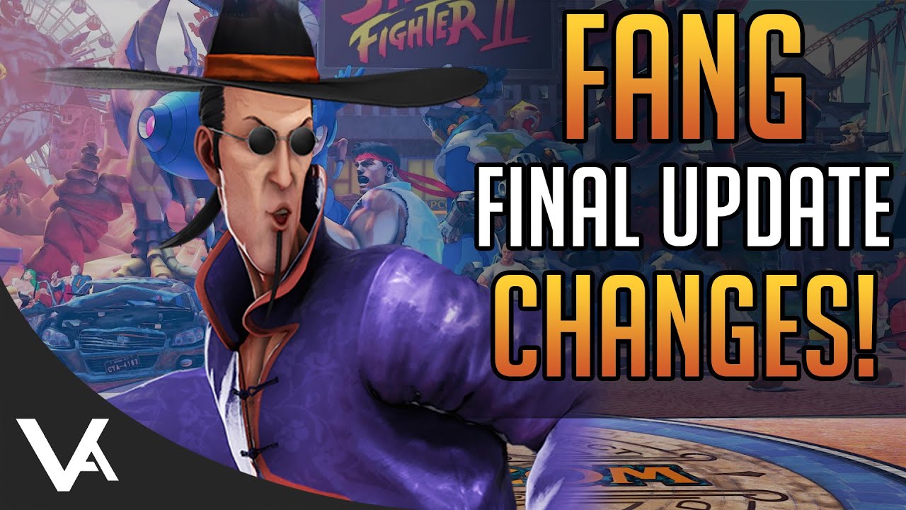 SFV - FANG CHANGES EXPLAINED! Final Patch Notes (Definitive Update ...