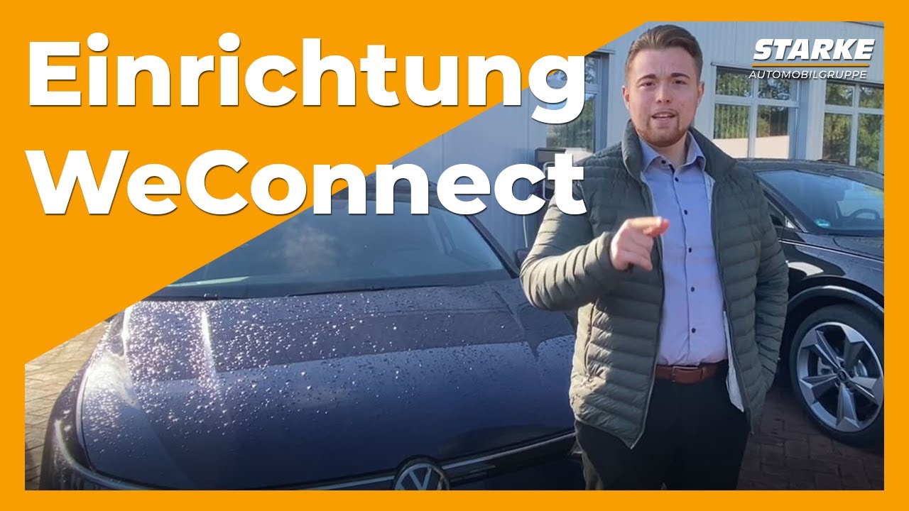 Die WeConnect App (jetzt Volkswagen App): Tutorial by STARKE ...