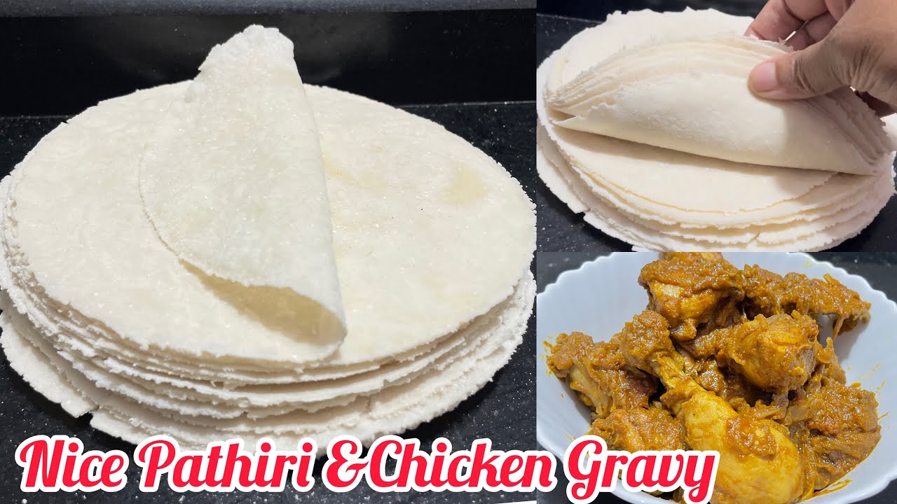 Kerala Breakfast Combo Nice Pathiri & Chicken Masala Gravy - YouTube