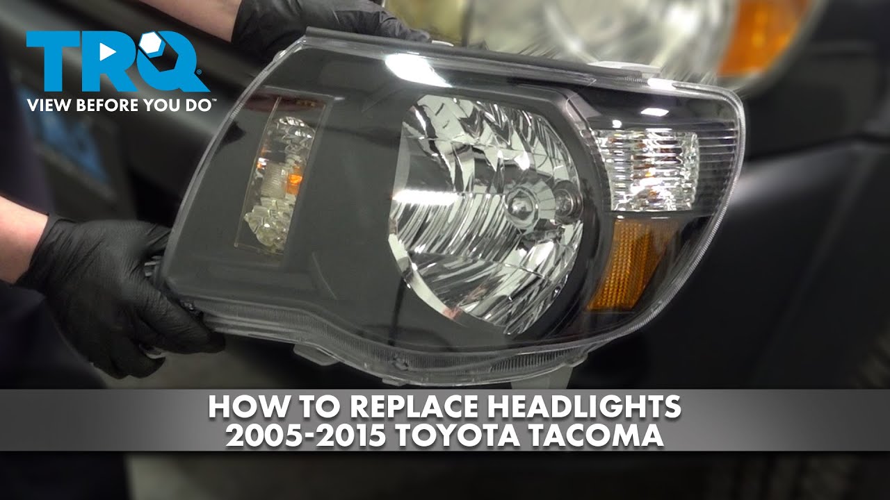 How to Replace Headlights 2005-2015 Toyota Tacoma - YouTube