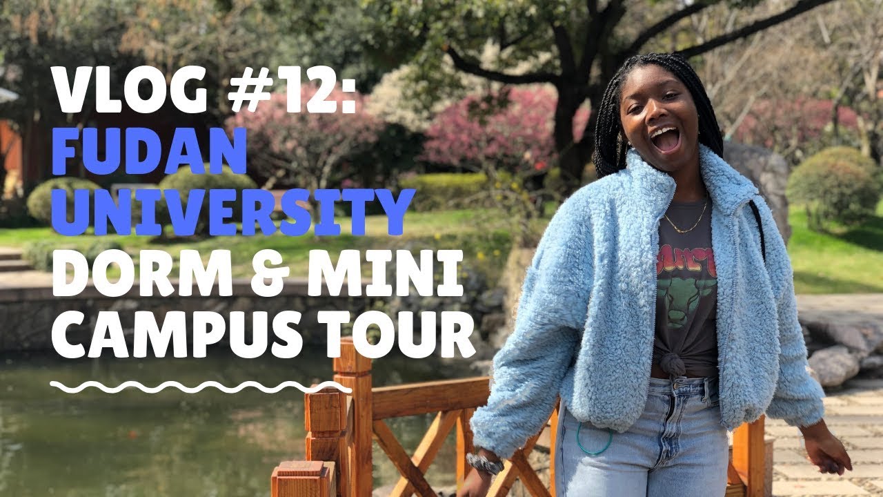 Black Girl in China | Vlog #12: Fudan University | Mini Campus Tour ...