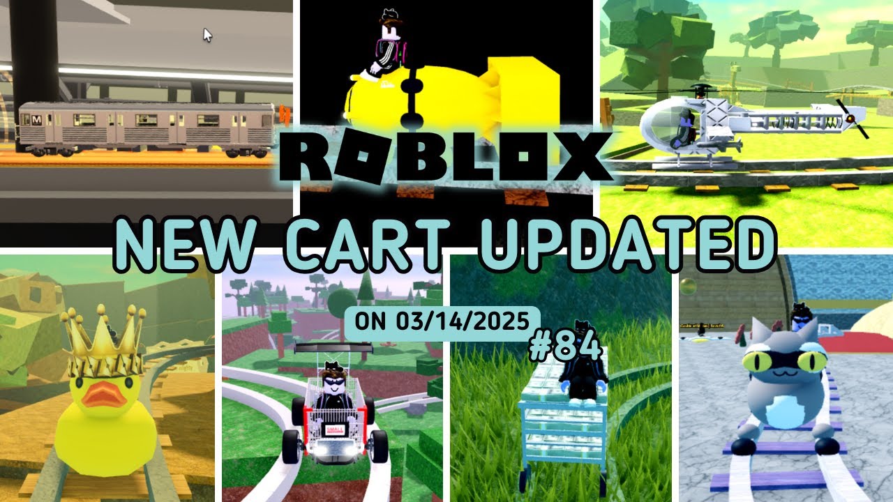 Roblox | Create a Cart Ride | New Carts Updated on 03/14/2025 #84 - YouTube