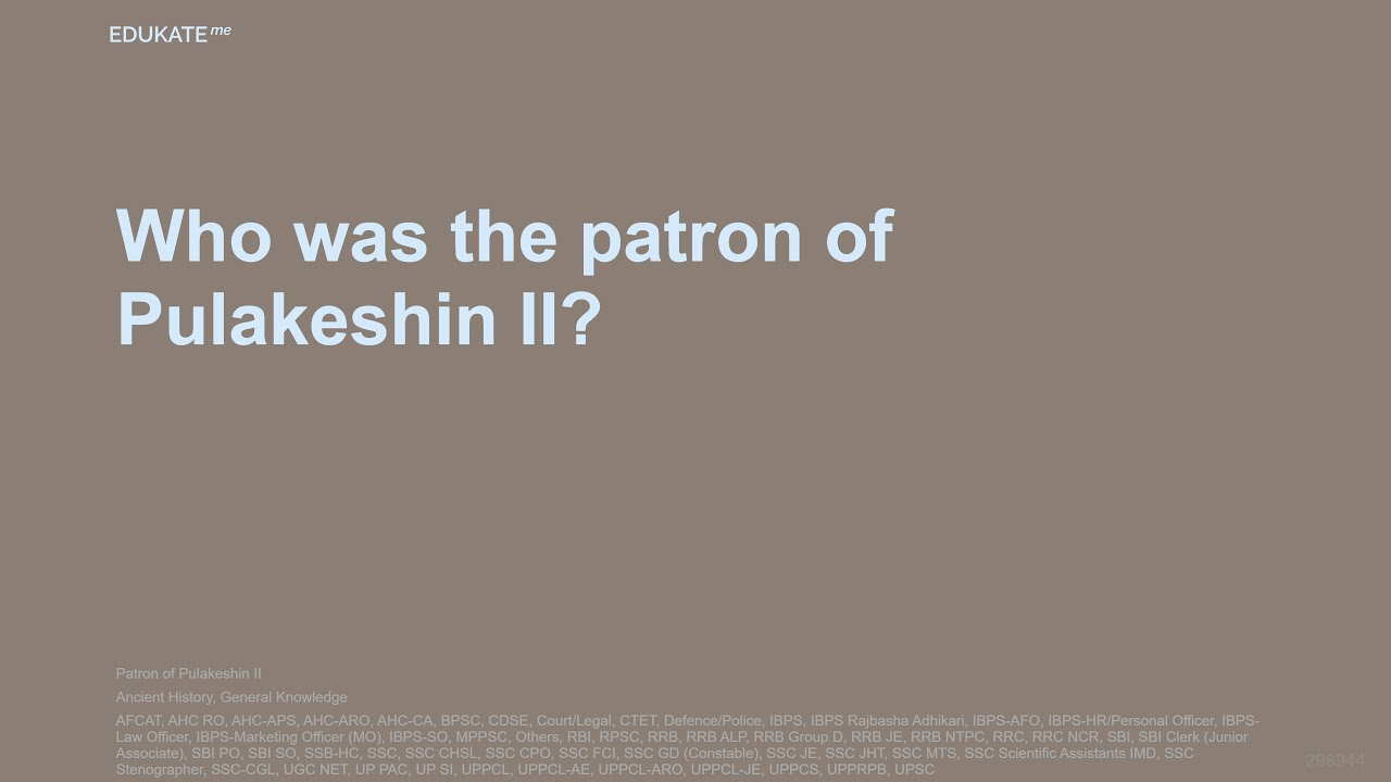 Who was the patron of Pulakeshin II? - YouTube