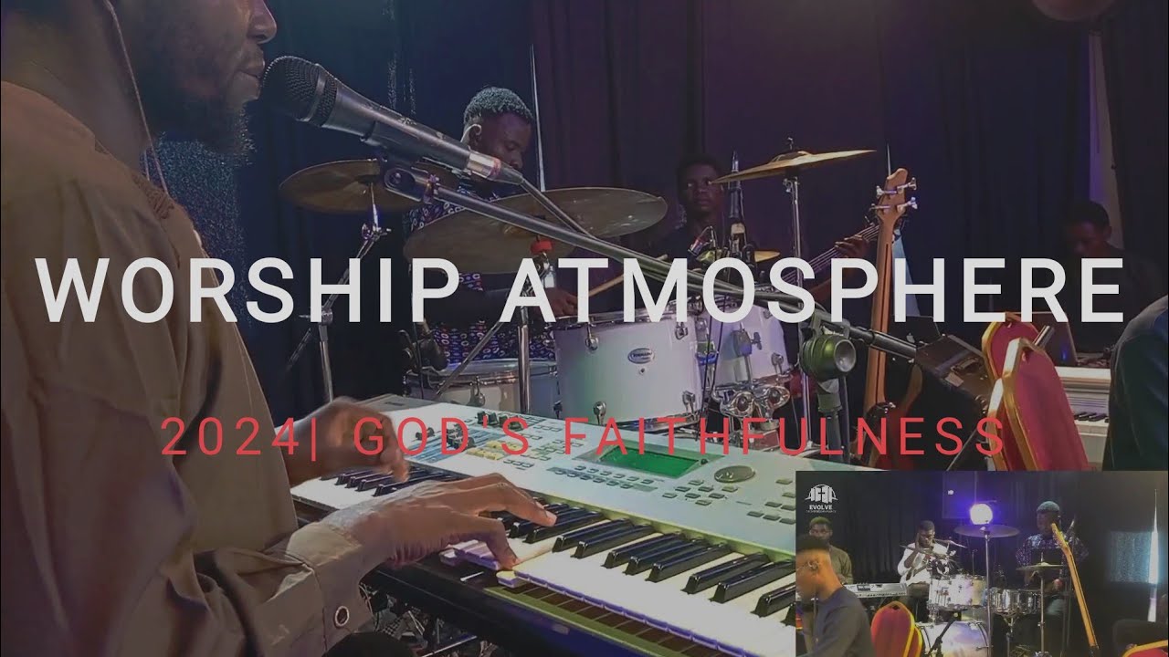 WORSHIP ATMOSPHERE|Unveiling God's Faithfulness in his words - YouTube