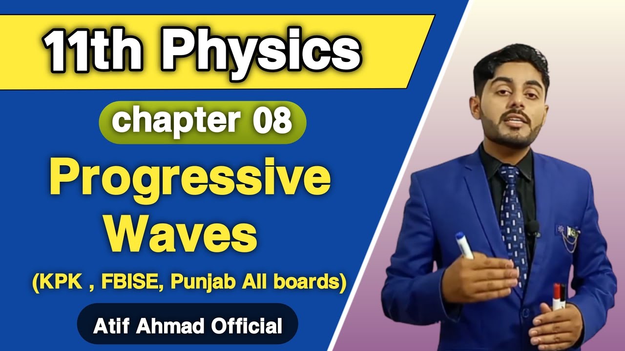 Progressive waves class 11 | 11th class physics ch 8 | transverse waves ...