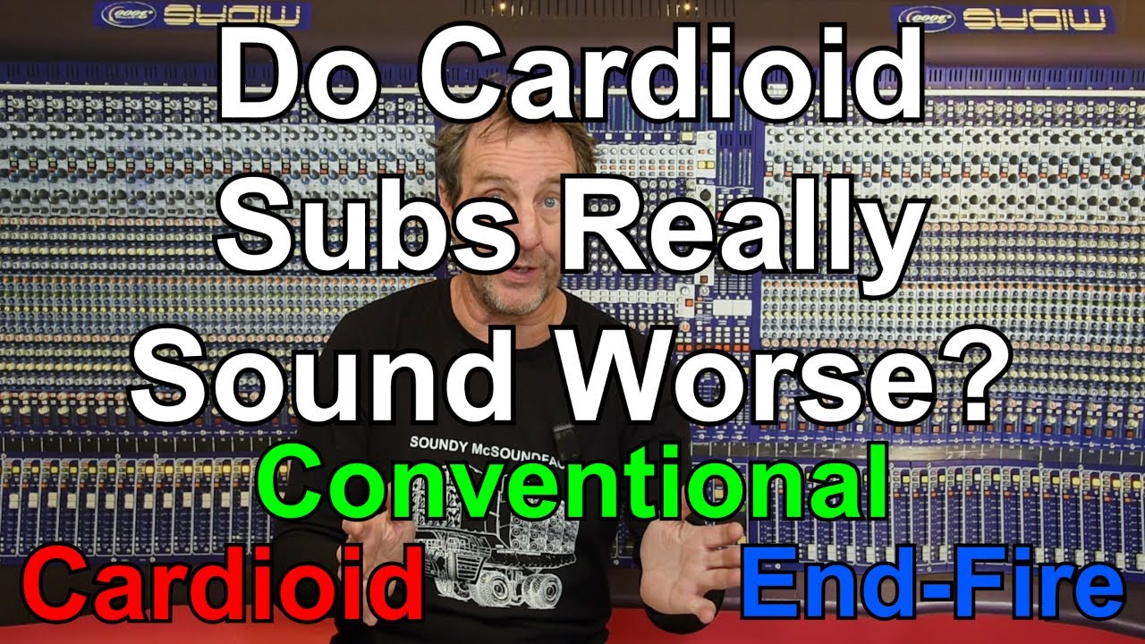 Which Subwoofer Array is Best? Cardioid, Conventional or End-Fire ...