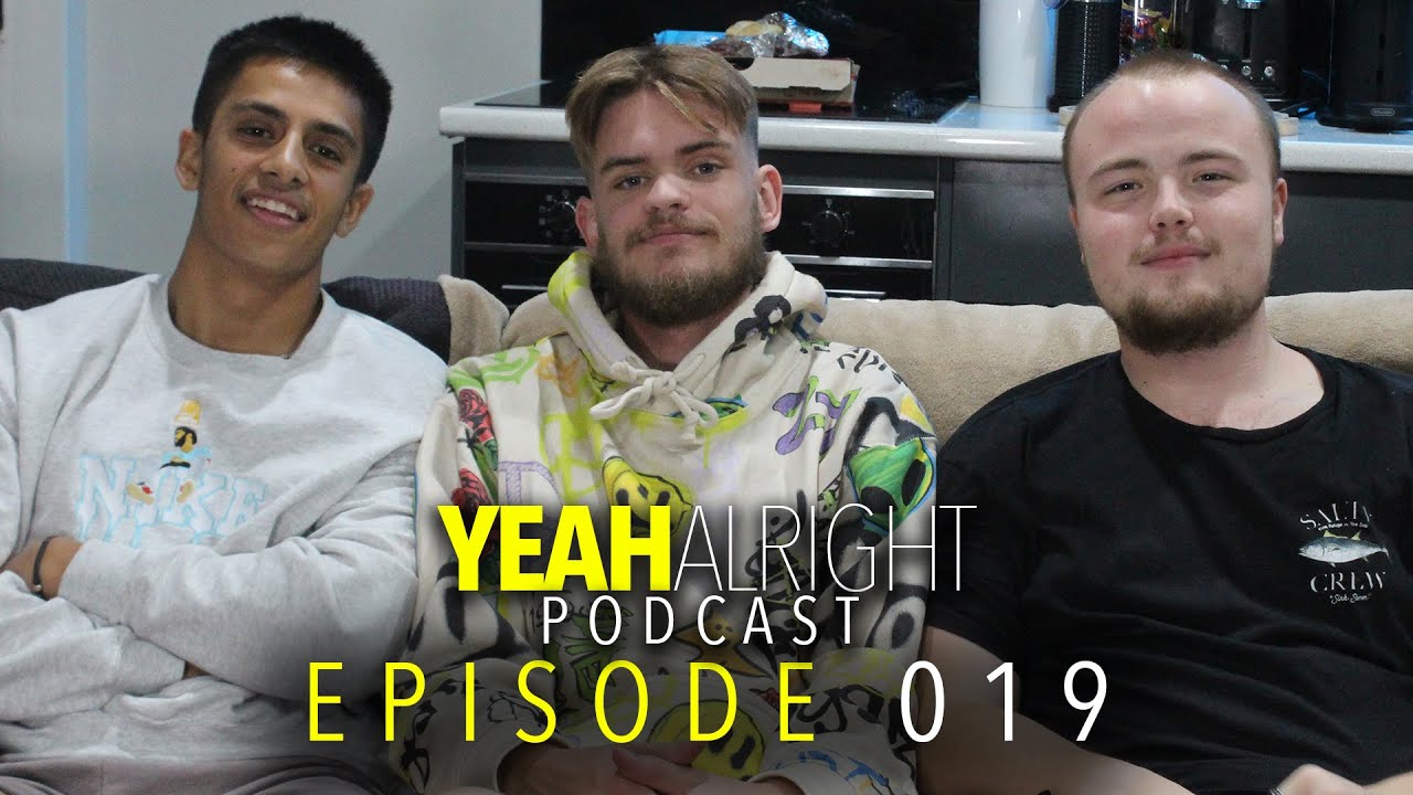 A VERY CONTROVERSIAL EPISODE - Yeah Alright Podcast EP.19 - YouTube
