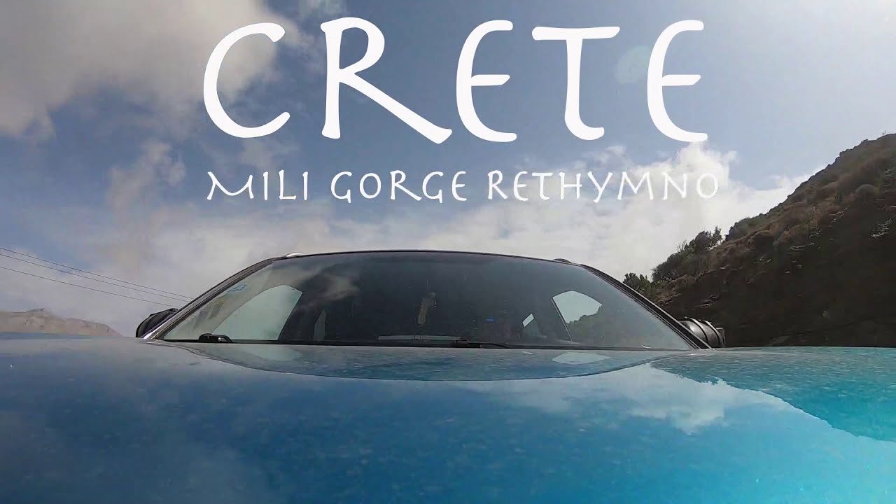 Mili Gorge Rethymno- Crete, Greece- Family Hiking-The less unseen part ...