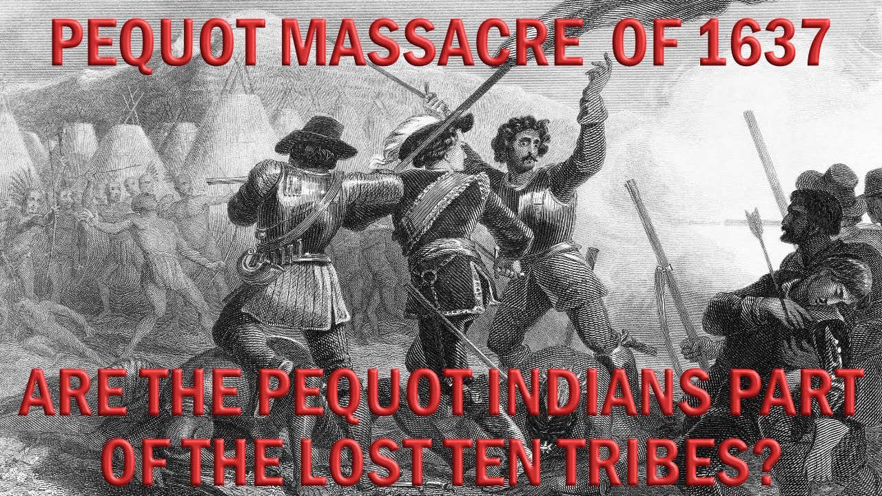 Are the Pequot Indians part of The Lost Ten Tribes? - YouTube