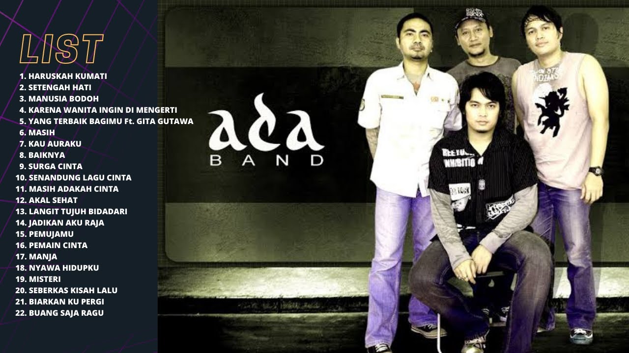 ADA BAND FULL ALBUM || LAGU TERBAIK SEPANJANG MASA - YouTube