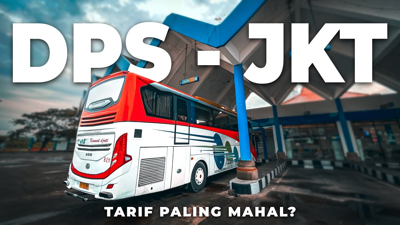 Cobain Bus Paling Mahal dari Bali ke Jakarta - YouTube