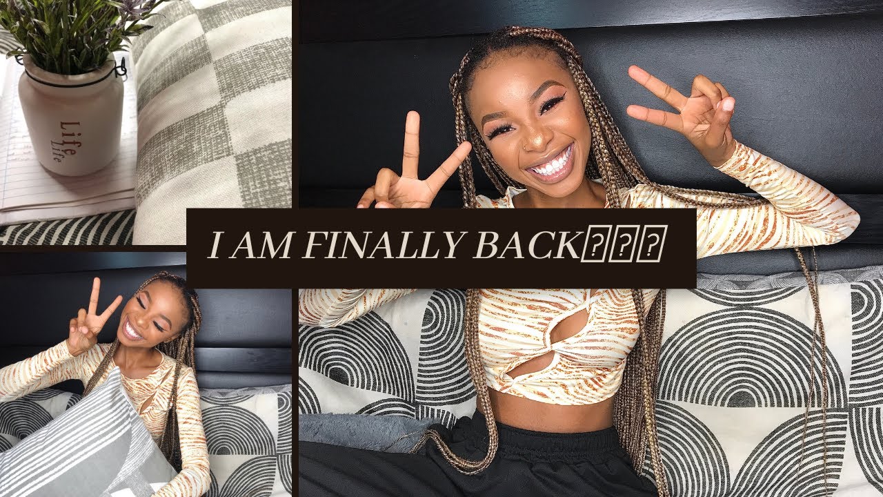 I AM FINALLY BACK ON YOUTUBE | Update😊 - YouTube