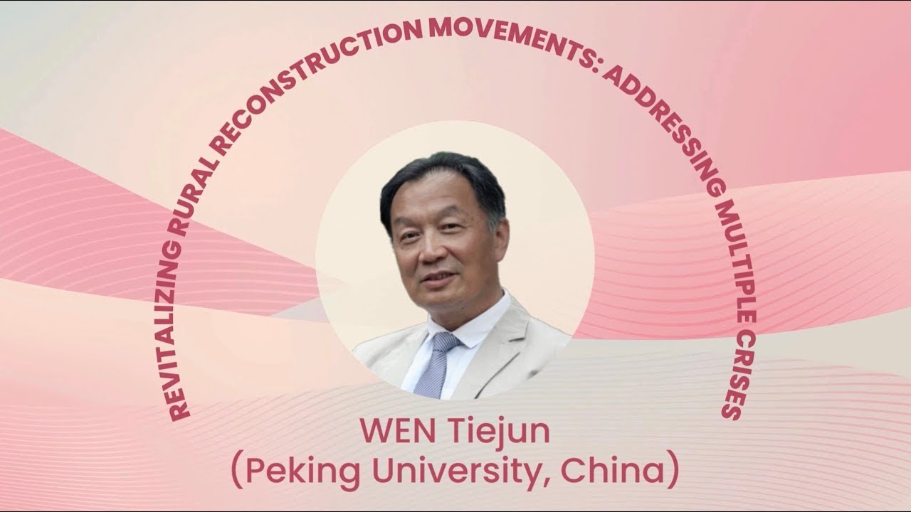 2024 World Social Forum - Revitalizing Rural Reconstruction Movements ...