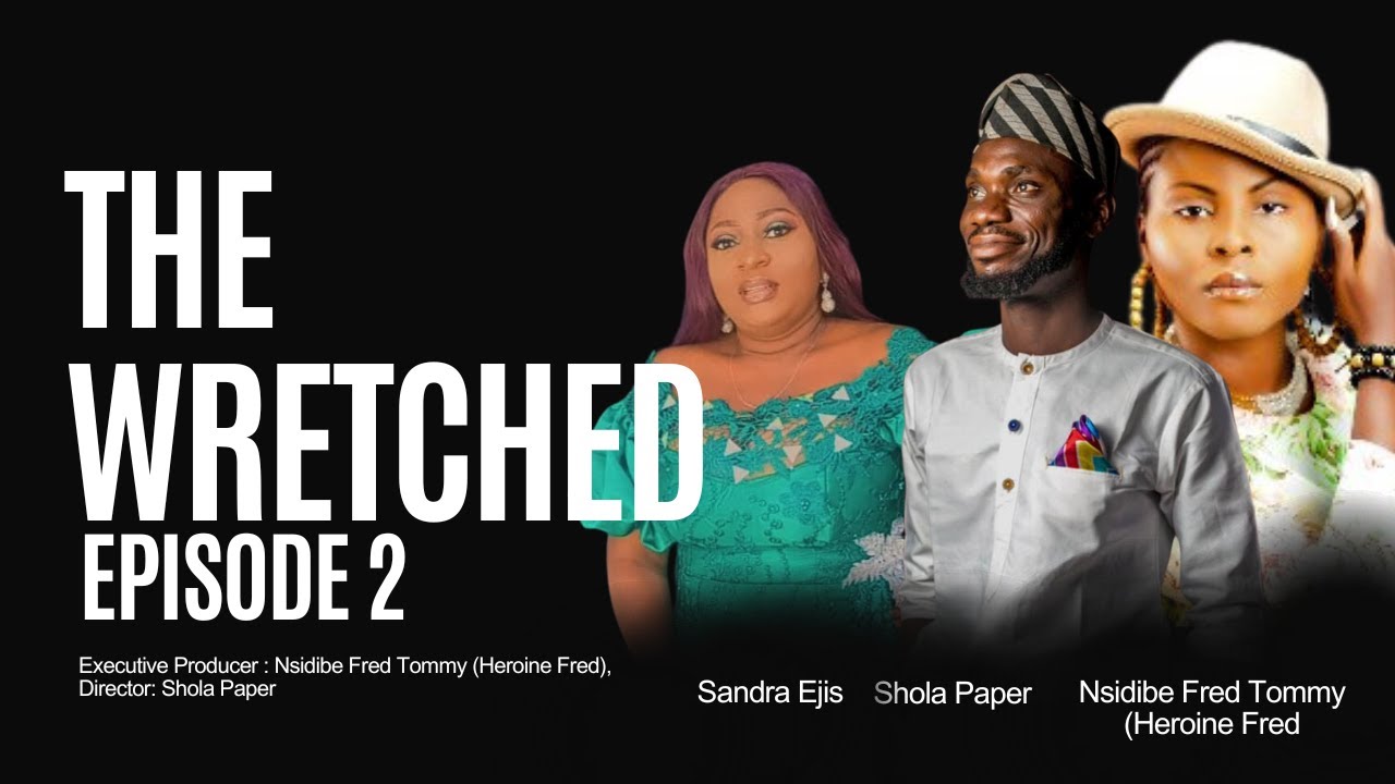 The Wretched Episode 2 - YouTube