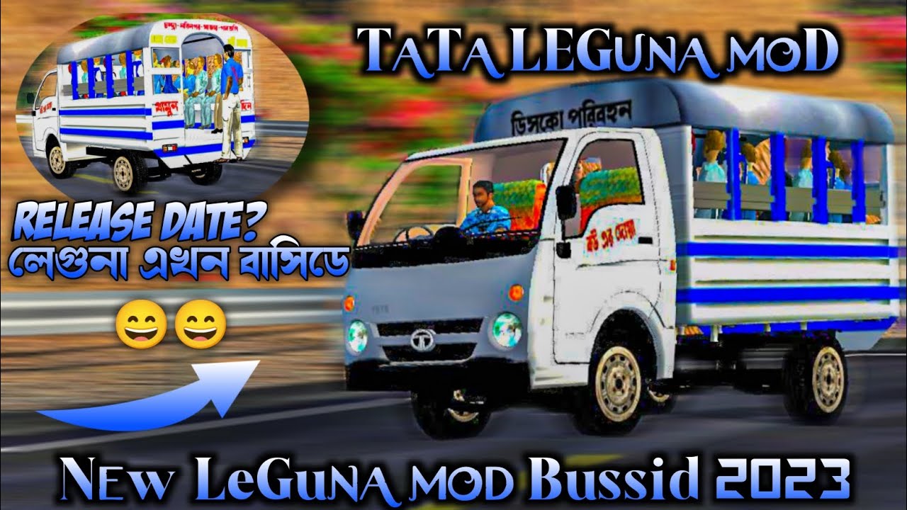 TATA ACE LEGUNA MOD.NEW LEGUNA MOD BUSSID 2023.RELEASE DATE?LEGUNA MOD ...