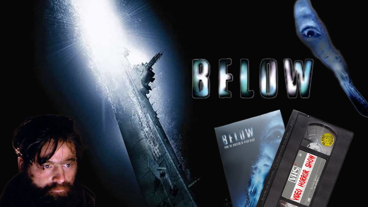 I Watched 'Below' (2002) On VHS - YouTube