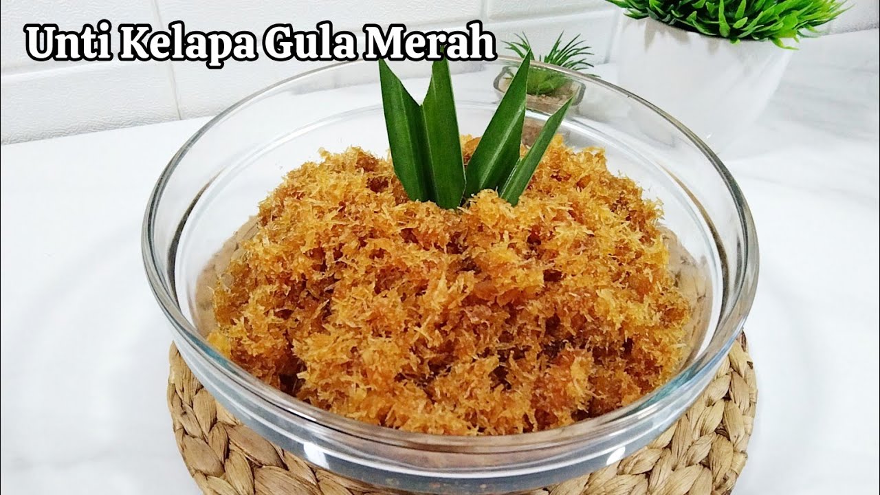 Resep Unti Kelapa Enak Cocok Untuk Isian Berbagai Macam Kue Tradisional ...