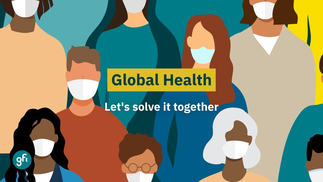 Let's Solve It Together: Global Health - YouTube