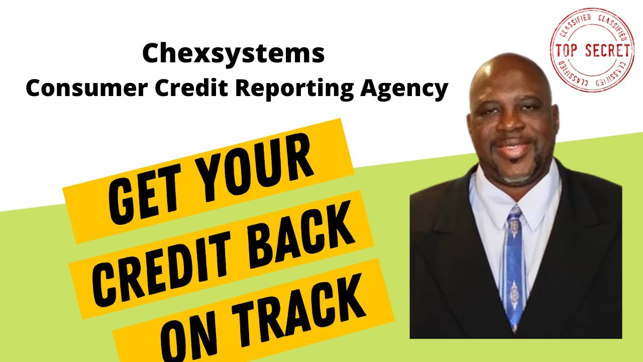 Chexsystems (Consumer Credit Reporting Agency) - YouTube