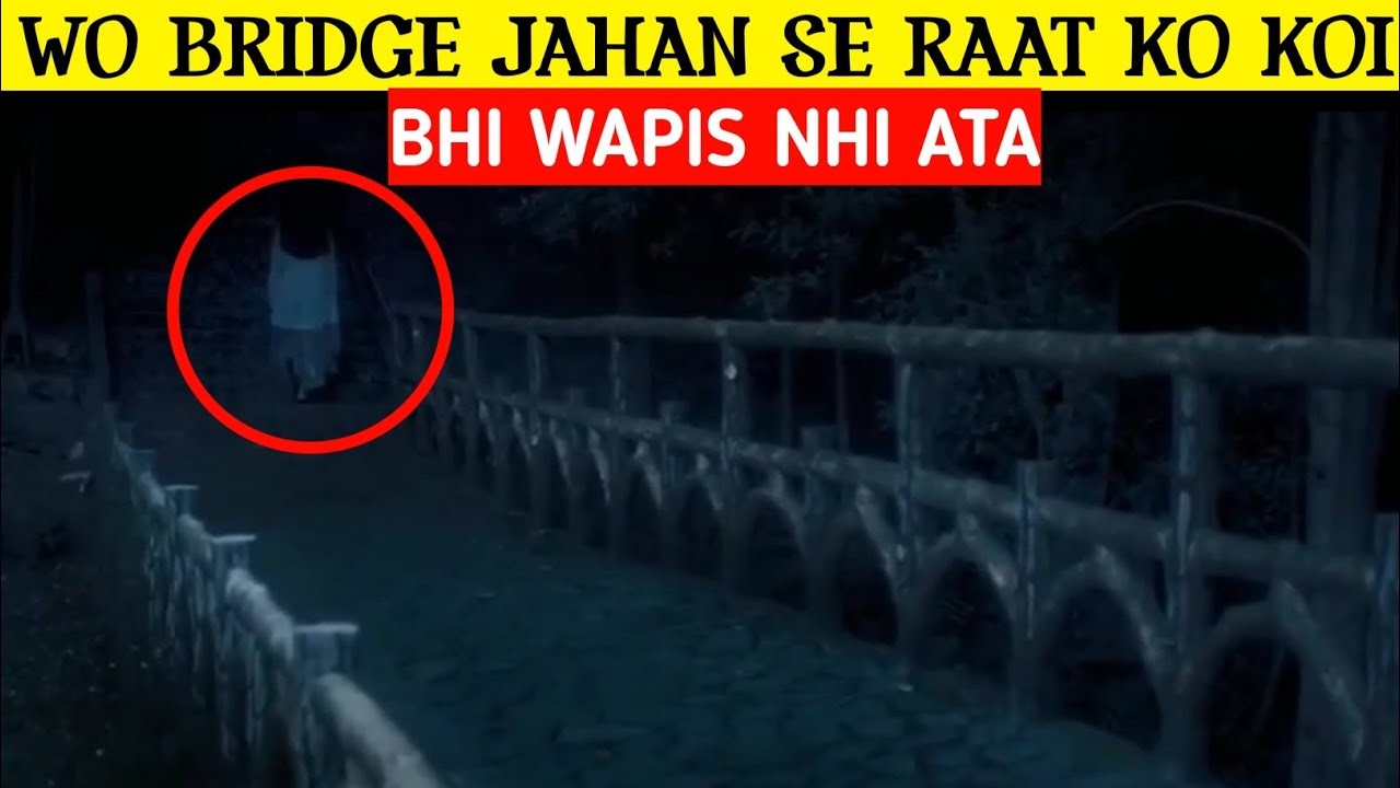 World's Most Haunted Bridge | Horror Story | The Cursed Bridge Movie ...