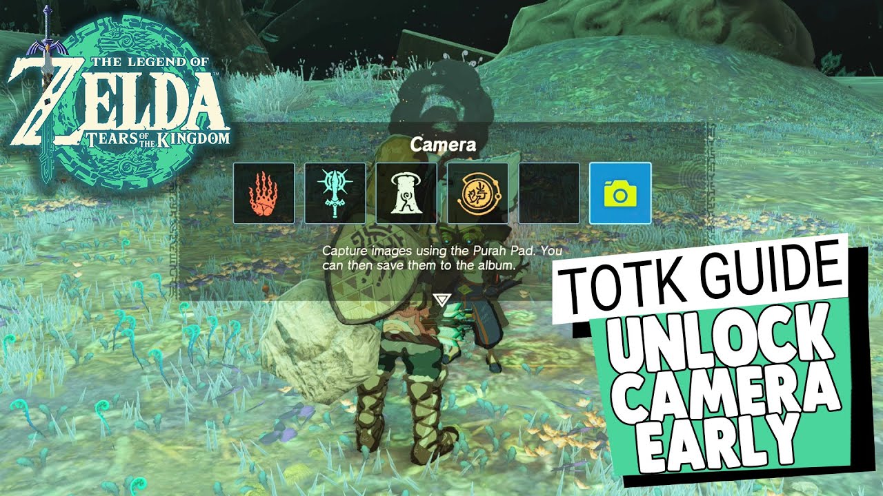 HOW TO UNLOCK CAMERA EARLY in Zelda: Tears of the Kingdom - YouTube