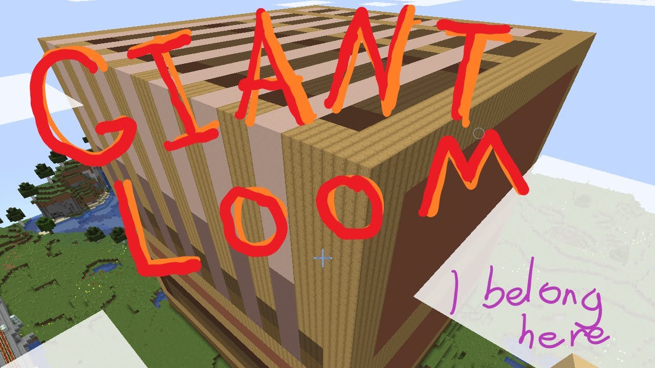 Giant Loom in Minecraft - YouTube