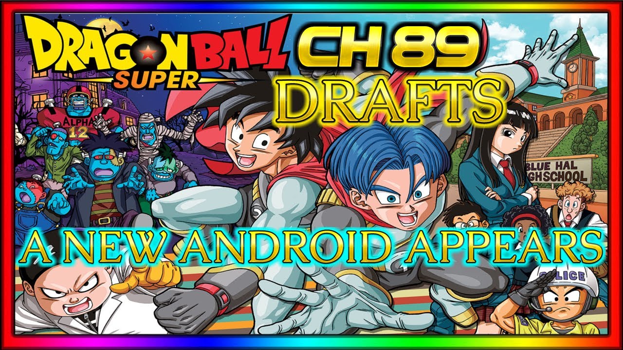 A NEW FOE APPEARS! LOVE TRIANGLE?? DRAGON BALL SUPER MANGA CHAPTER 89 ...