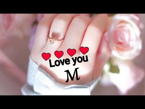 m name status video|| m love status video|| m letter whatsapp status video || m status|| love 💓💞🌹