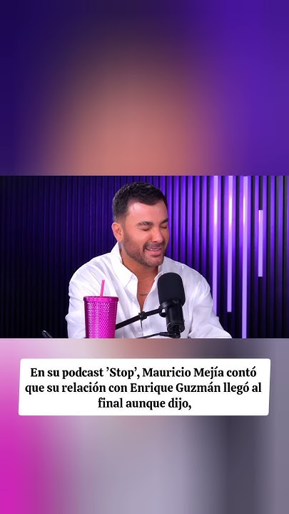 Mauricio Mejía se divorcia de Enrique Guzmán, el actor rompe en llanto al anunciar los motivos ...