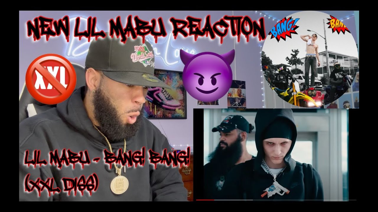 DID LIL MABU GET PLAYED! | Lil Mabu - BANG! BANG! (XXL DISS) (Official ...