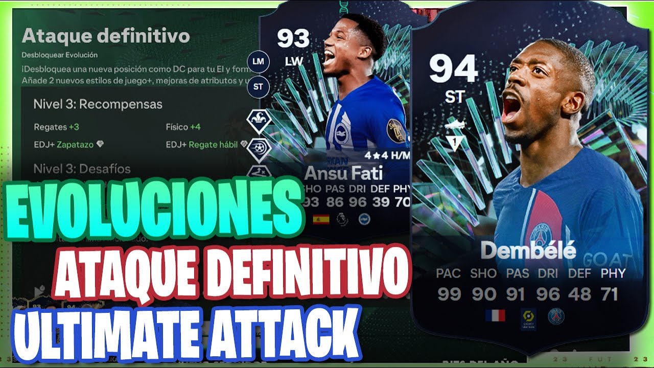 EVOLUCION: ATAQUE DEFINITIVO en EA FC 24 ¿Cuál es la mejor opción? ⭐ Evolution ULTIMATE ATTACK ...