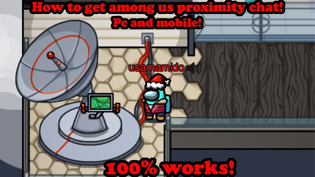 How to get among us proximity chat pc and mobile 2 ways !!!! - YouTube