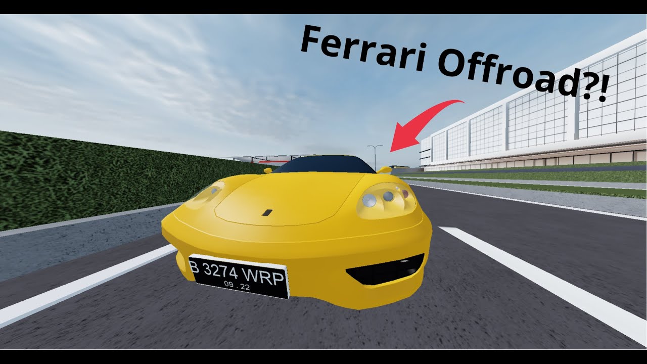 Momen Ketika Ferrari 360 Dibawa Offroad | Roblox Car Driving Indonesia ...