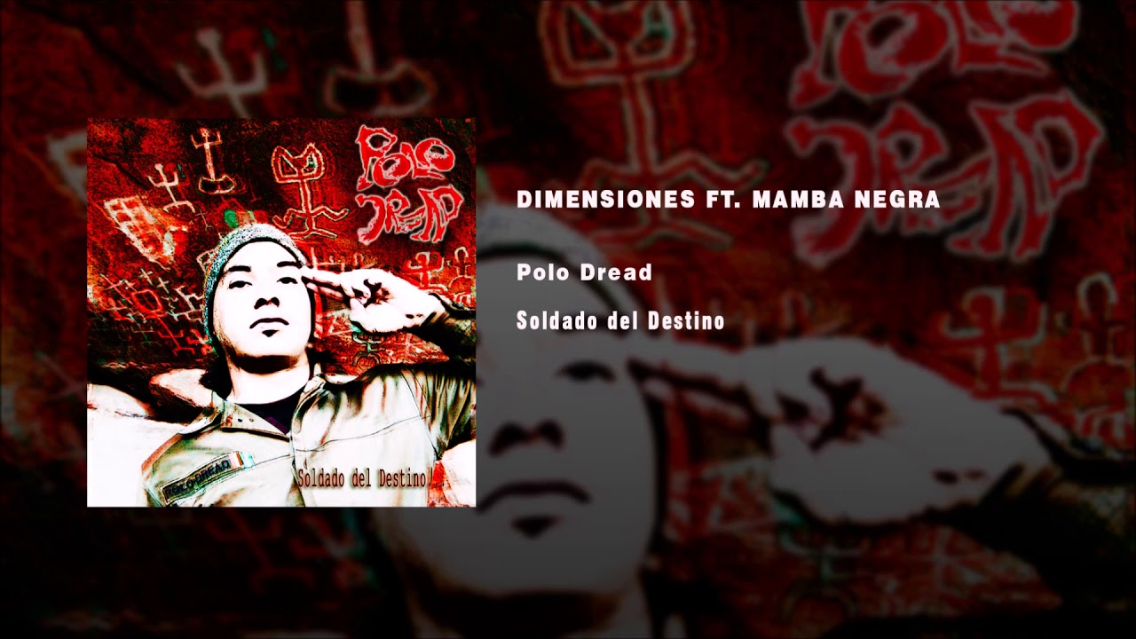 Dimensiones - Polo Dread Ft. India Mamba Negra - YouTube