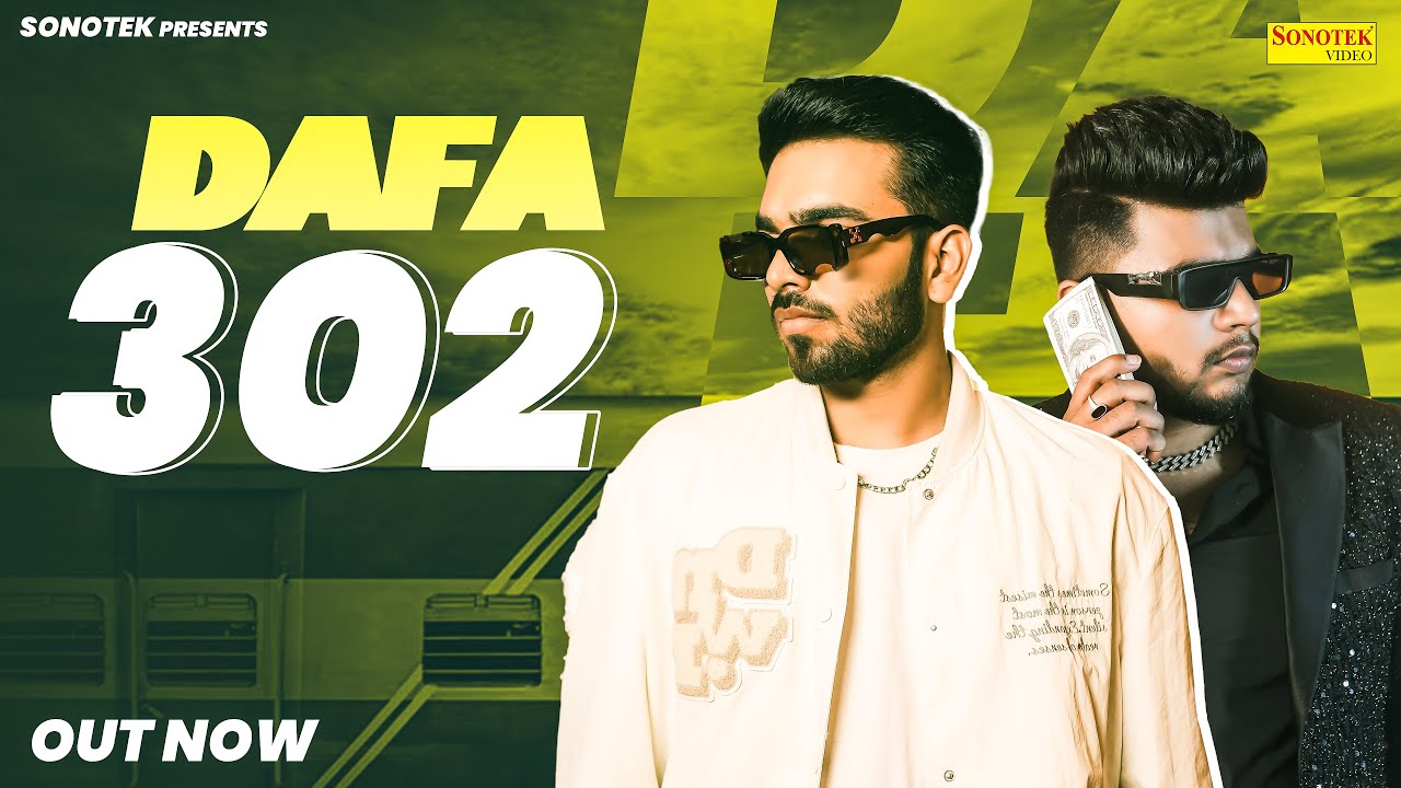 Lakshay & Archit Kaushik | Dafa 302 | Kanishka Sharma | New Haryanvi ...