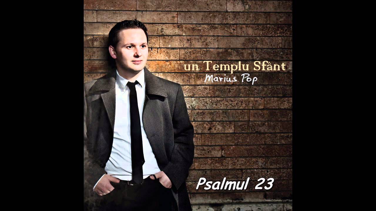 Marius Pop - Psalmul 23 - YouTube Music