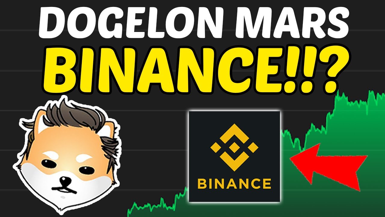 DOGELON MARS NEWS!! BINANCE LISTING UPDATE!! Dogelon Mars Price Prediction - YouTube