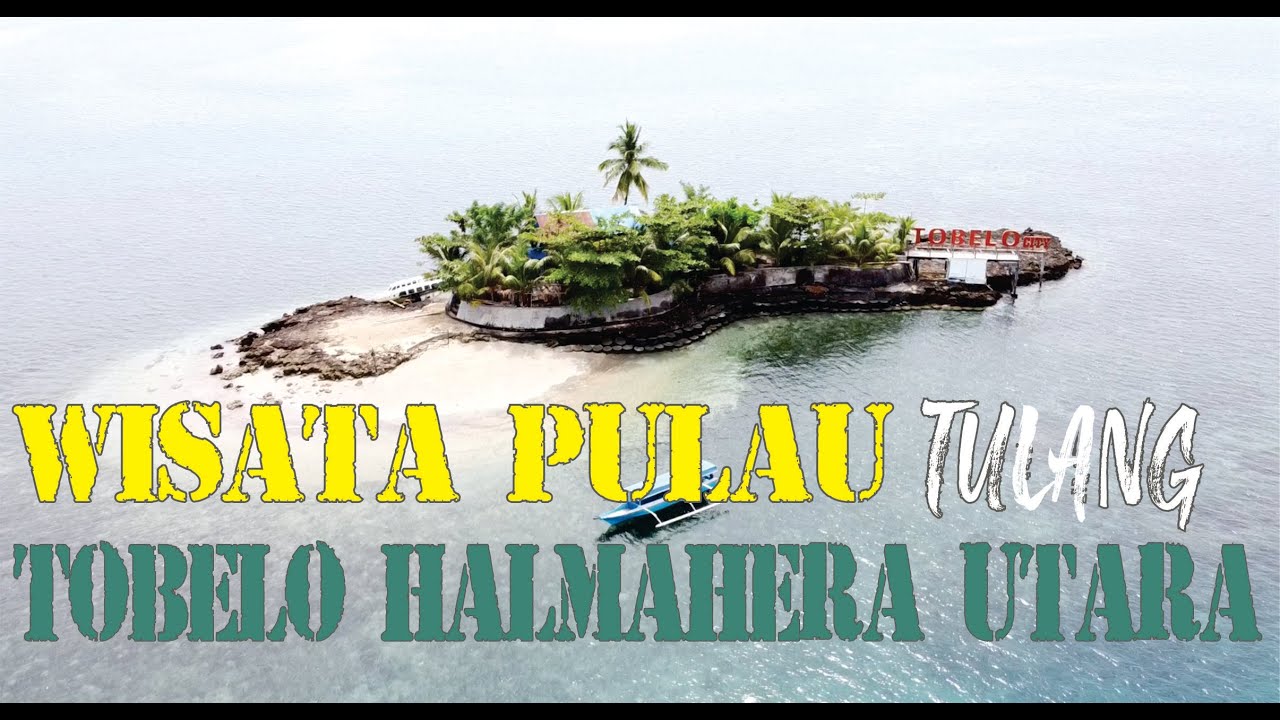 Wisata Pulau Tulang Tobelo Halmahera Utara, Pulau indah yang mempunyai ...