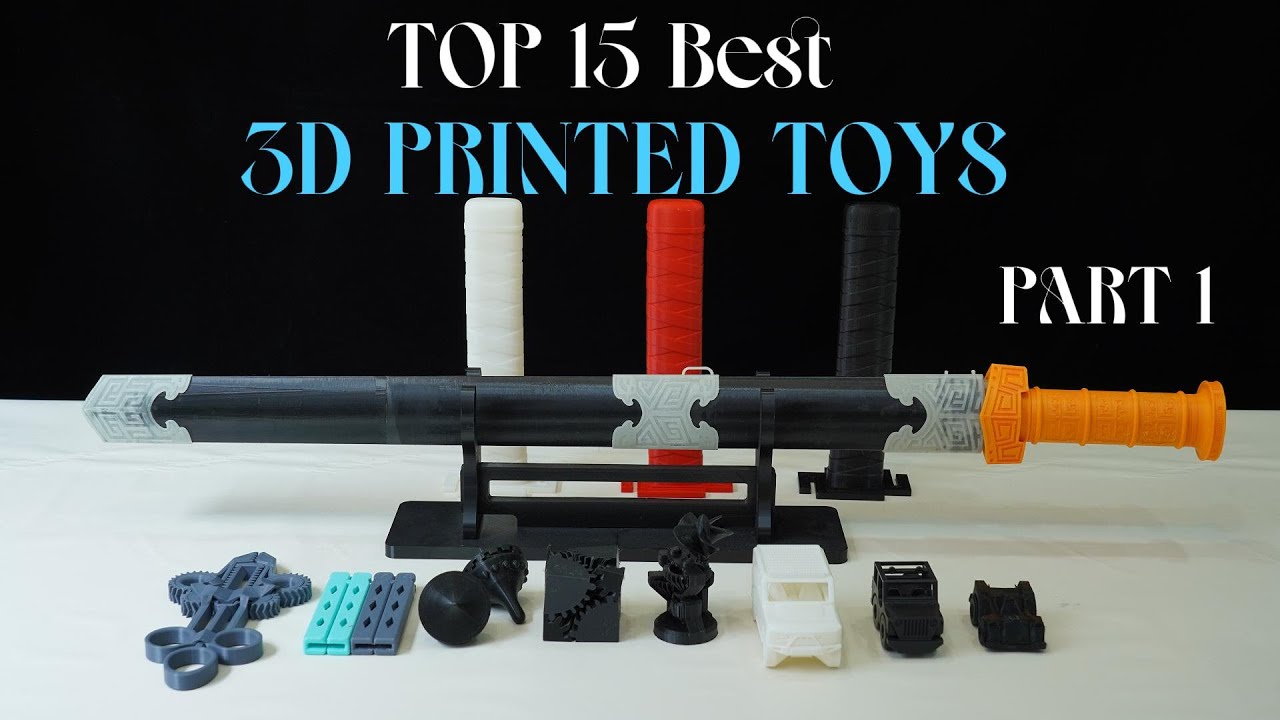 TOP 15 Best 3D Printed Toys Part 1 - YouTube