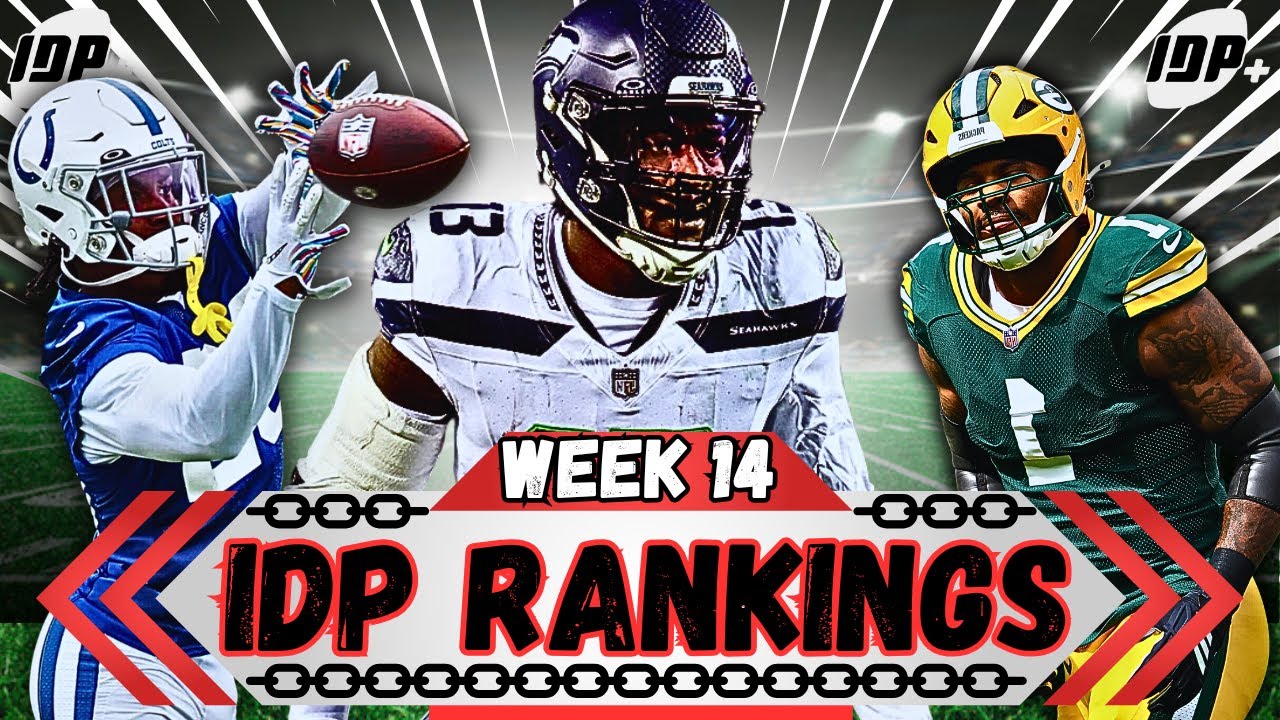 IDP Rankings For Week 14 Fantasy Football! - YouTube