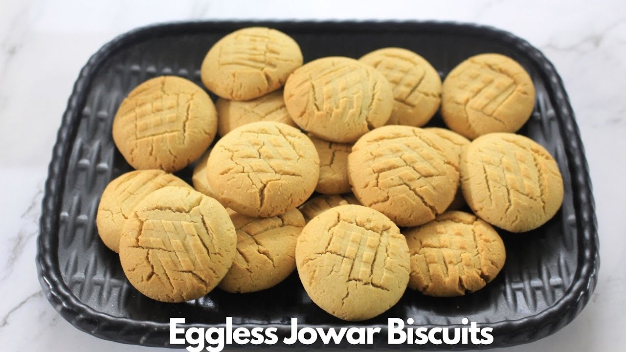 Eggless Jowar Biscuits | ज्वारीच्या पिठाची बिस्किट्स | Healthy Recipe ...