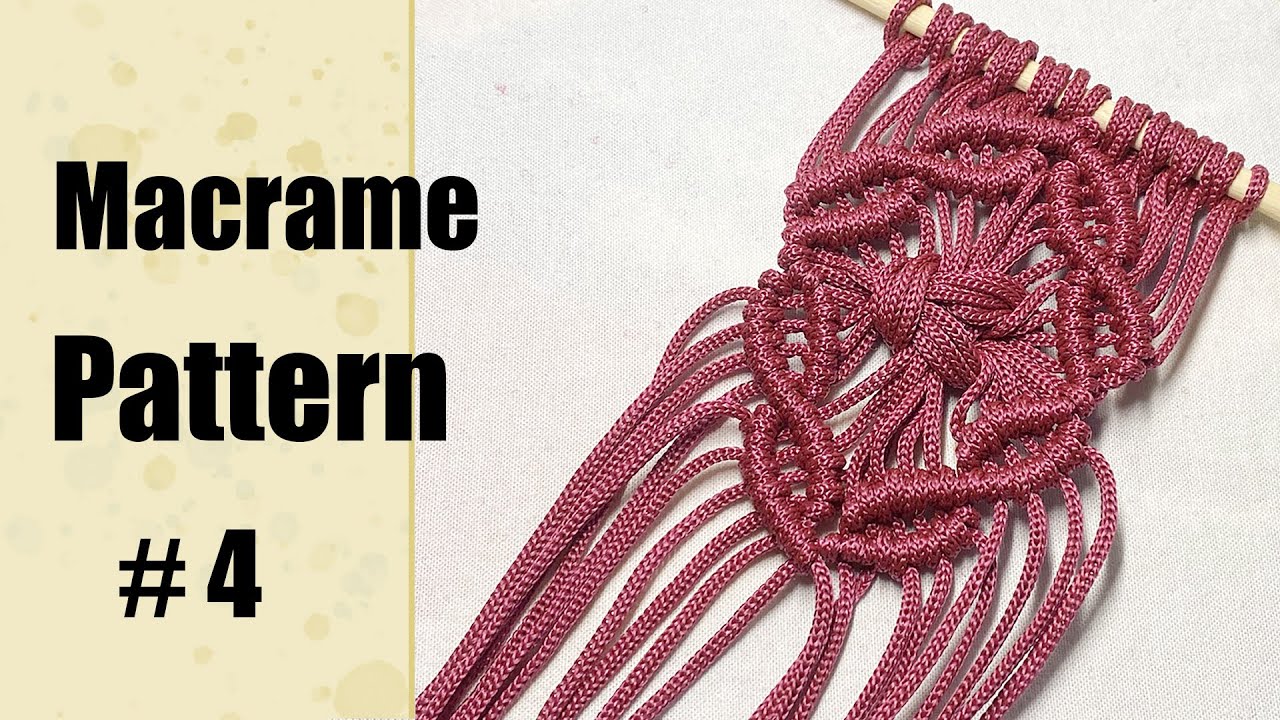 Unlock the Artistry: Macrame Pattern #4 Tutorial - Elevate Your ...