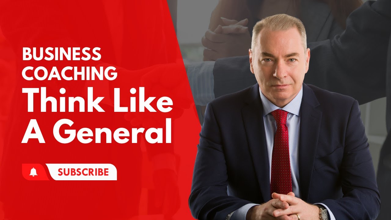 Think Like A General When You Are An Entrepreneur - YouTube