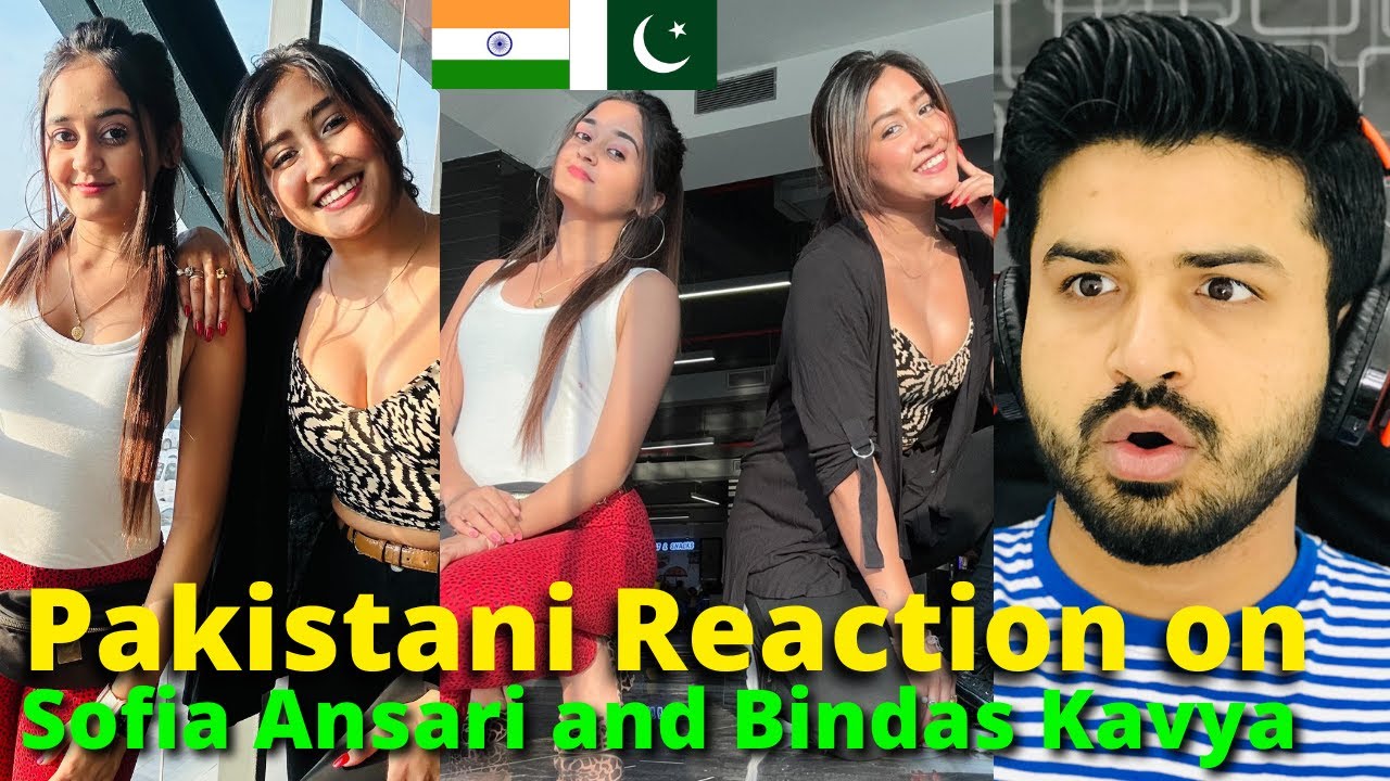 Pakistani React on Sofia Ansari and Bindas Kavya | Reaction Vlogger - YouTube