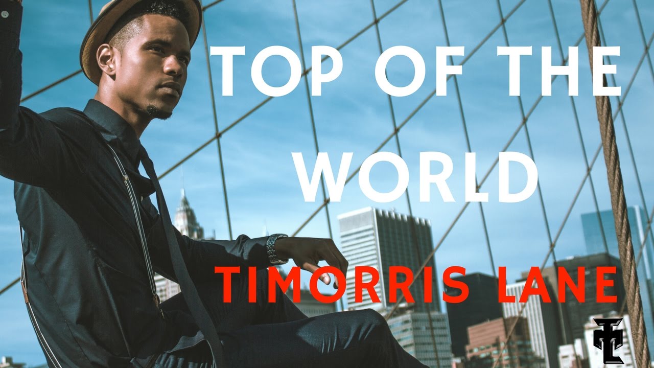 Official Music Video - Top of The World - Timorris Lane - ティモリスレーン - YouTube