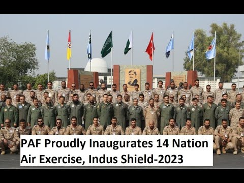 Pakistan Air Force Proudly Inaugurates 14 Nation Multinational Air ...