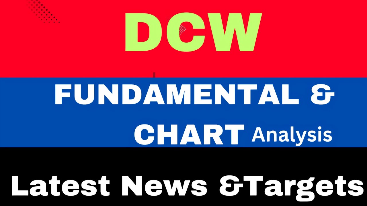 DCW Share Latest News || DCW Share Analysis || - YouTube