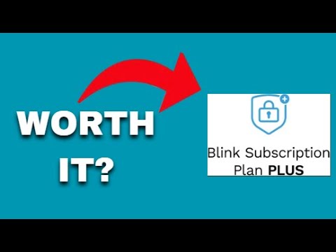 Blink Subscription Plans Review - YouTube